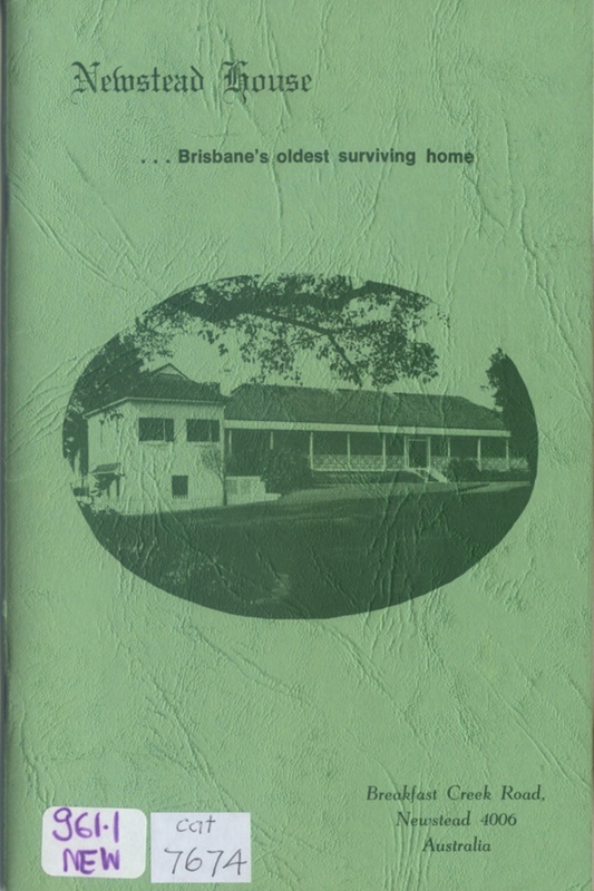 Newstead House: Brisbane's oldest surviving home; Board of Trustees of ...
