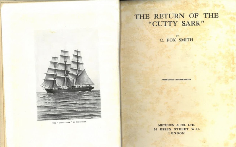 The return of the 'Cutty Sark'; Fox Smith, Cicely; 1924; 10263 | eHive