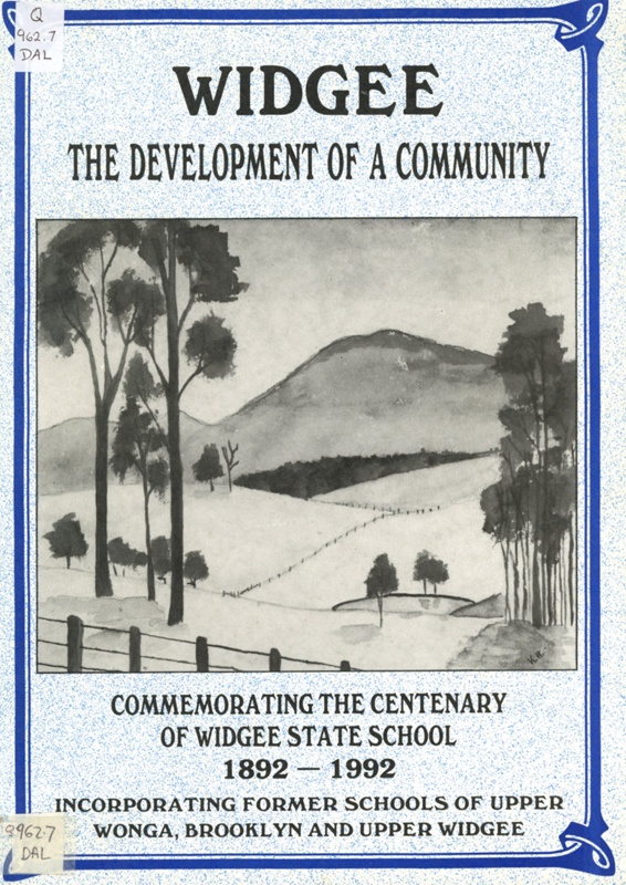 Widgee, the development of a community; Dale, John Douglas; 0646113003 ...