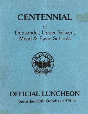 Programme, Dunsandel - Upper Selwyn School Centennial Luncheon, 1979 ...