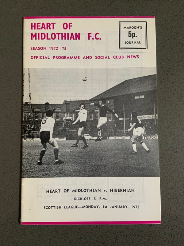 Programme: Hearts v Hibs 1972/3 Scottish League First Division; Heart ...