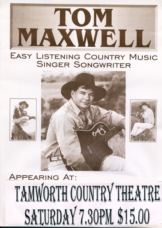 Poster of Tom Maxwell appearing at Tamworth Country Theatre ; POST1396 ...