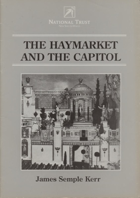 The Haymarket and the Capitol: conservation plan; Kerr, James Semple ...