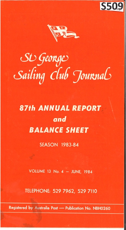 St George Sailing Club Journal June 1984 87th Annual report and Balance ...