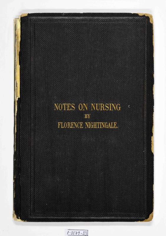 Notes on Nursing: What it is and What it is Not; Florence Nightingale ...