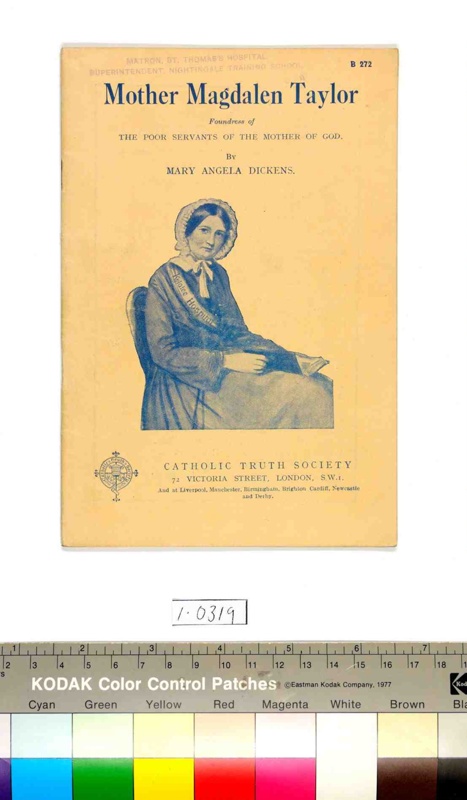 'Mother Magdalen Taylor, Foundress of the Poor Servants of the Mother ...