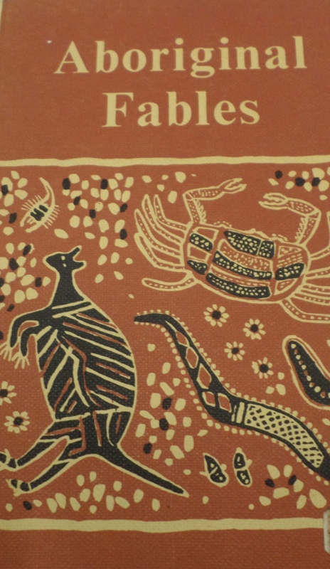 Aboriginal fables and legendary tales; Reed, A.W.; 0587190400 | eHive