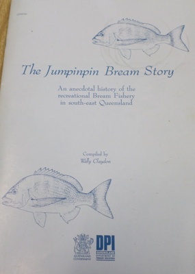 The Jumpinpin bream story : an anecdotal history of the recreational ...