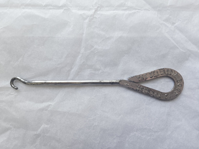 Hook, Buttonhook, Zealandia Boots; Uknown Maker; 1890-1920; BG.2454 | eHive