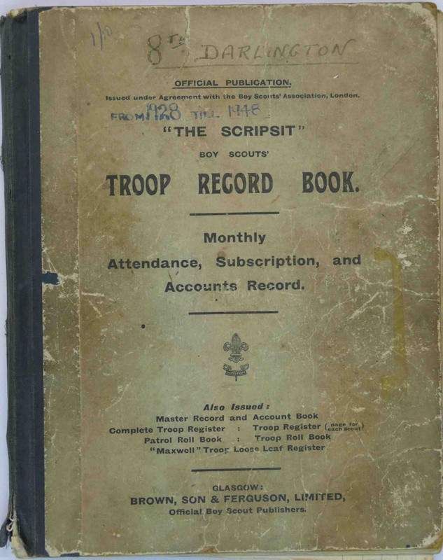 Scout Troop Record Book 1928 - 1948; 8th Darlington Scout Group; 1928 ...