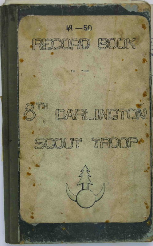 Scout Troop Record Book 1949 - 1950; 8th Darlington Scout Group; 1949 ...