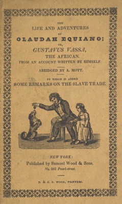 Olaudah Equiano, The Life and Adventures of Olaudah Equiano; Or ...