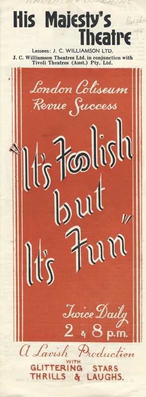 His Majesty's Theatre Brisbane 1945 It's Foolish but it's fun Roy Rene ...