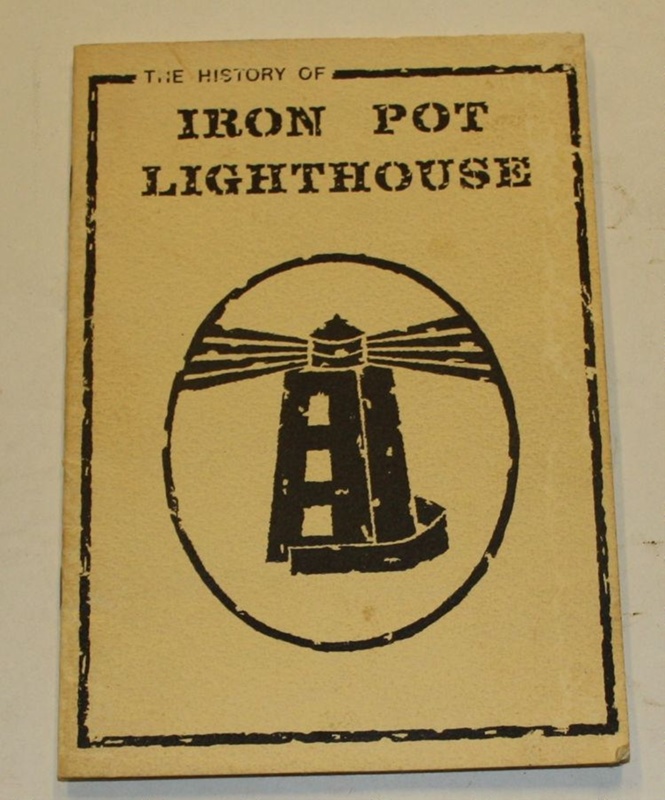Book, The History of the Iron Pot Lighthouse; CM.Q051g | eHive