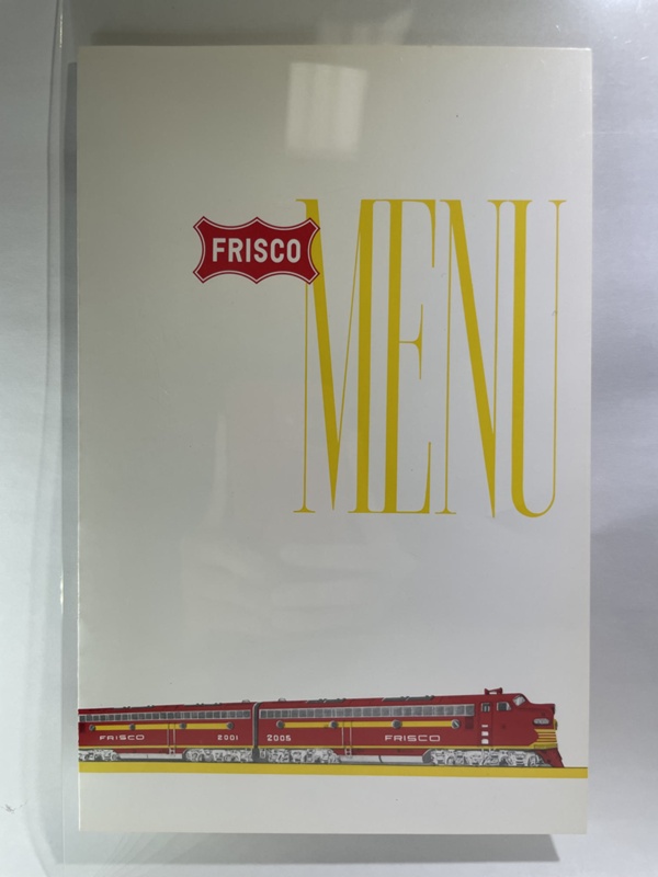Train Menu + Train Ticket; Frisco Railway; May 5, 1970; (P) 2009.8.7 (a ...