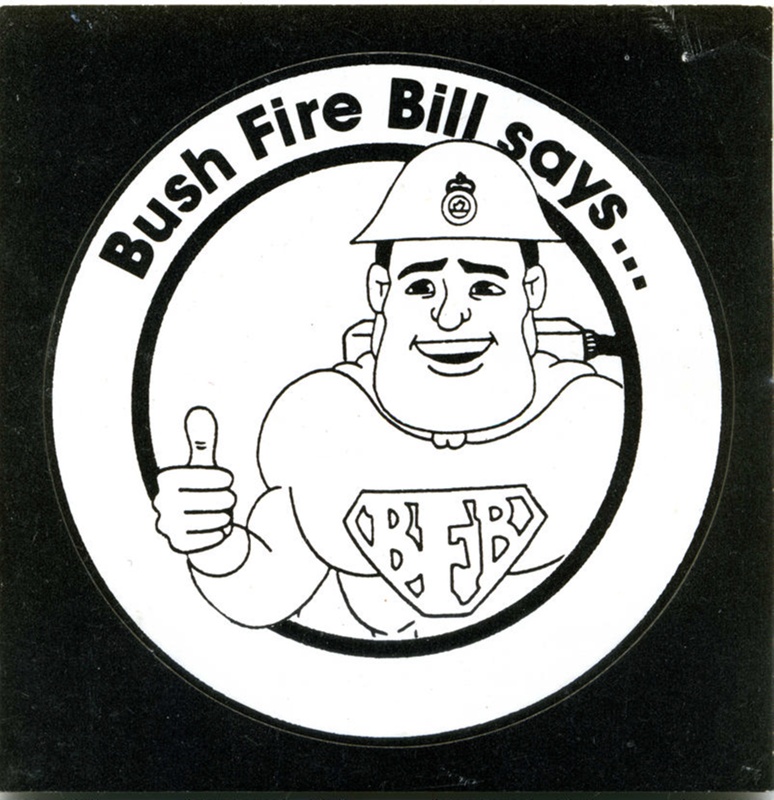 Bush Fire Bill sticker; Bush Fire Council of N.S.W.; 1988 | eHive