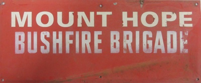 Mount Hope Bush Fire Brigade Number Plate (480 x 200mm high); c.1985 ...