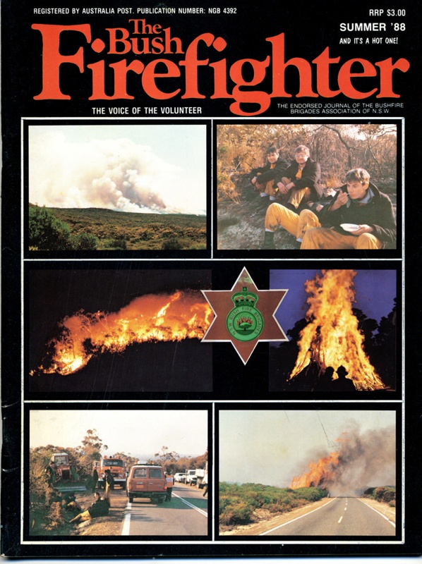 The Bush Firefighter Summer; Published by In Print Publications; 1988 ...