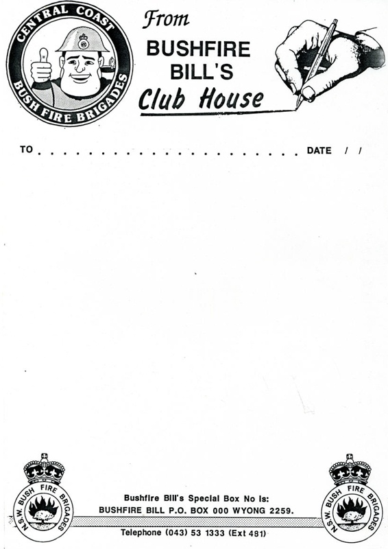 Bushfire Bill's Club House Notepaper; N.S.W. Bush Fire Brigades; 1988 ...