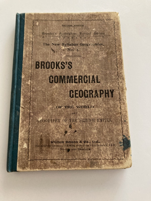 Brook's Commercial Geography of the World & British Empire; S.H. Smith ...