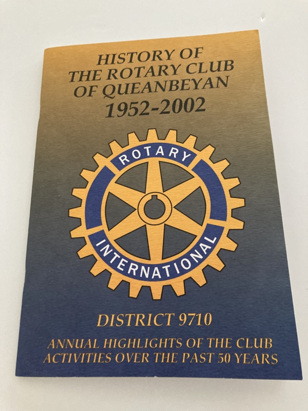 History of the Rotary Club of Queanbeyan 1952-2002; 2002; 2016.201 | eHive