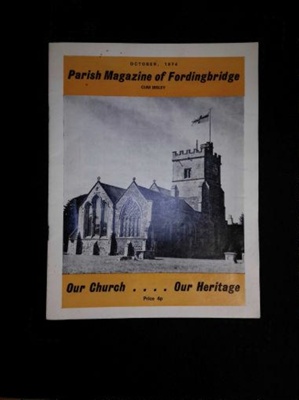 Parish Magazine of Fordingbridge; St Mary's Church, Fordingbridge; 1974 ...