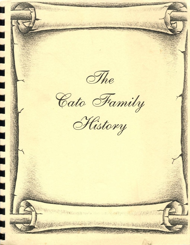 The Cato Family History; Unknown; N/A; GN-10131.001 | eHive