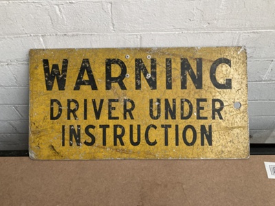 Warning Driver Under Instruction Supplementary Sign; 2024.O.S.G.3 | eHive