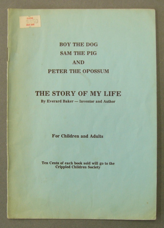 Book; [Boy the Dog Sam the Pig and Peter the Opossum The Story of my ...