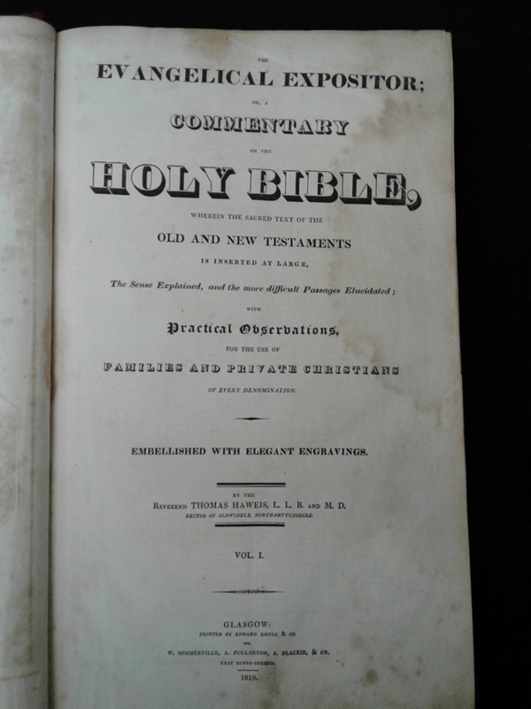 Roger/Duthie family Bible by Rev. Thomas Haweis. 2 volumes. Glasgow ...