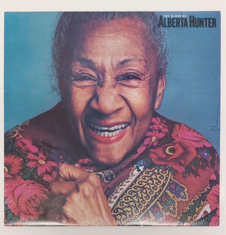 The Glory of Alberta Hunter by Alberta Hunter; Hunter, Alberta, USA ...
