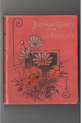 Book / Birthday chimes from Longfellow : consisting of nearly 600 ...