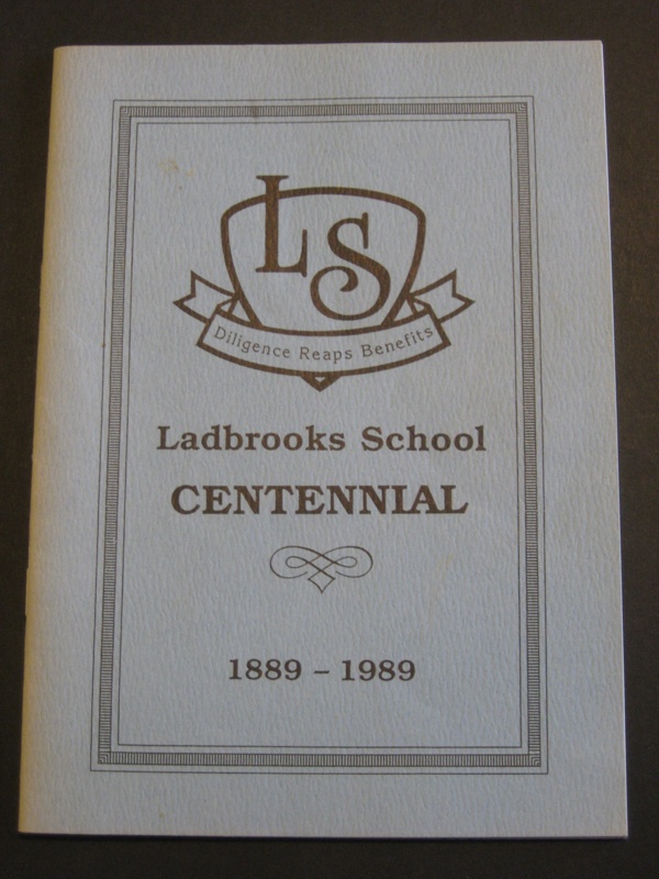 Book / Ladbrooks School 1889-1989 ; McDrury, Lynette; LDHS756 | eHive