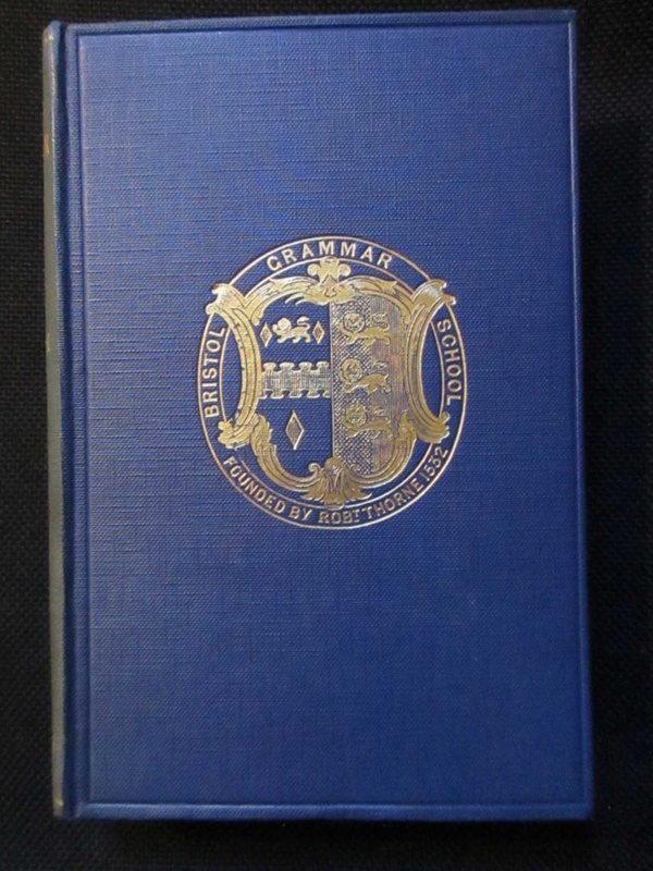 Book: 'A History of the Bristol Grammar School'; Sampson, Walter Adam ...