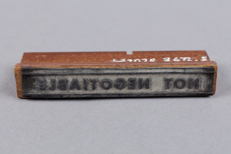 Office stamp, Rubber, 'Not Negotiable'; Unknown maker; 1959-2007; RI ...