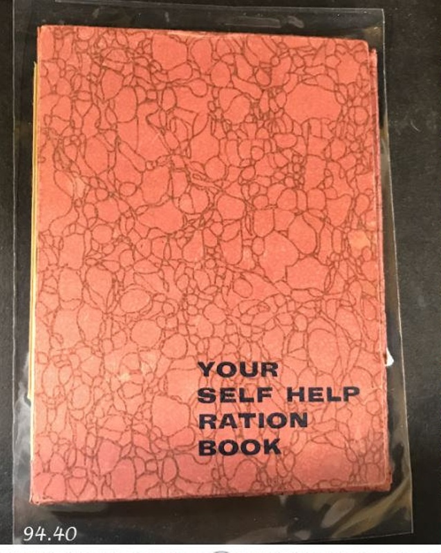 Ration Book, WWII; Self Help; 94.40 | eHive
