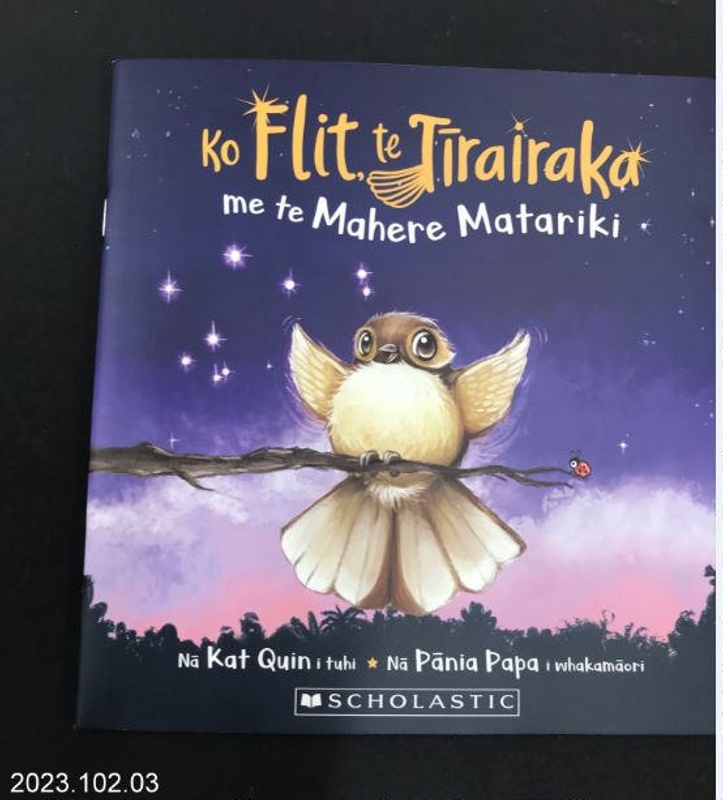 Book, Ko Flit Te Tīrairaka Me Te Mahere Matariki; Kat Quin; 2021; ISBN ...