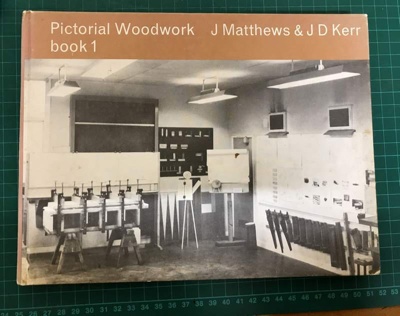 Book, Pictorial Woodwork; J Matthews; 1965; 2024.052.01.4 | eHive