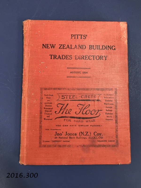 Pitt's New Zealand Building Trades Directory and Year Book 1924; 2016. ...