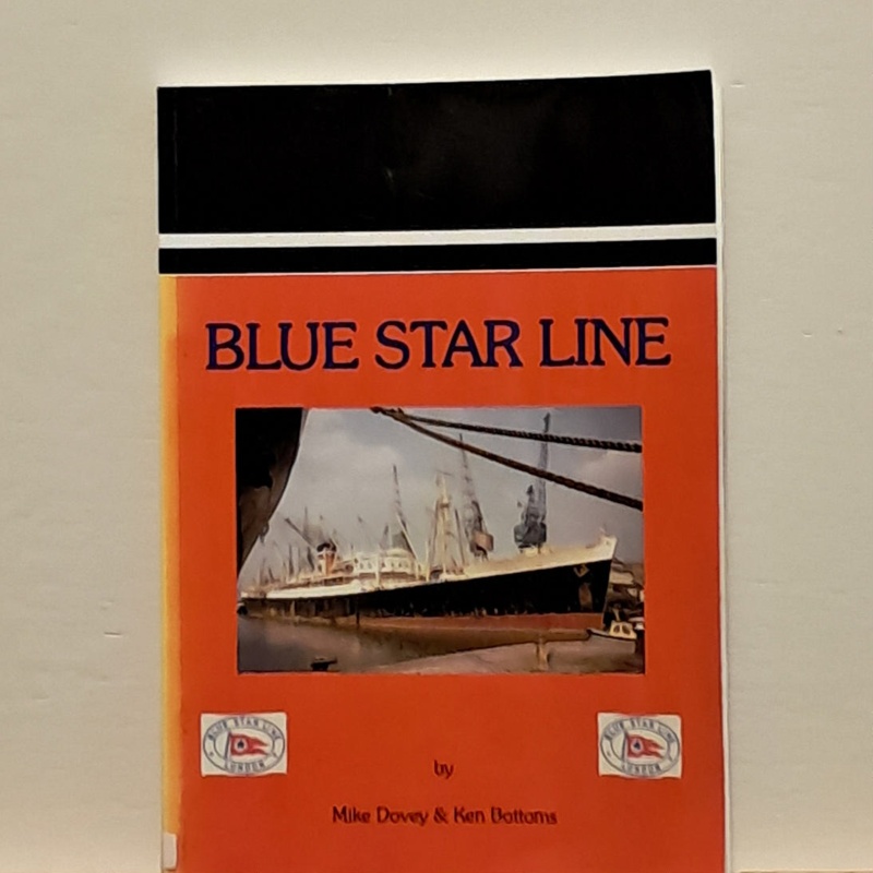 BLUE STAR LINE; Mike Dovey; 2014; 9780956966278; 1066.J4 | eHive