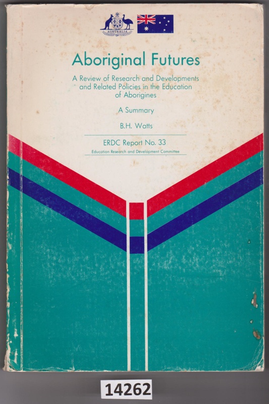 Book: Aboriginal Futures, A review of Research and Developments and ...