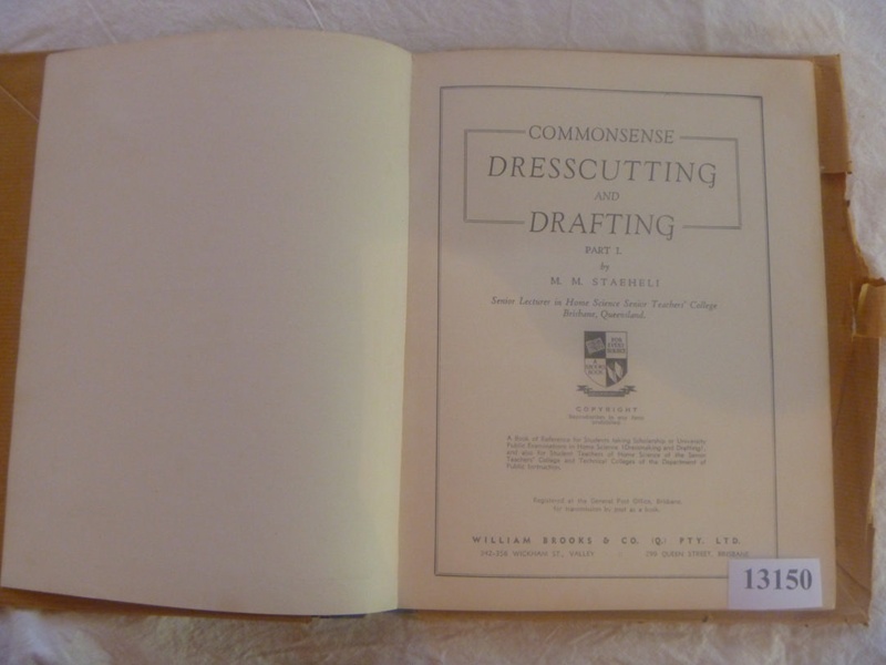 Dress Cutting and Drafting Text book.; Staeheli, M; 1955; 13150 | eHive