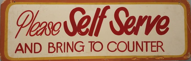 Please Self Serve sign; A_2024-245 | eHive