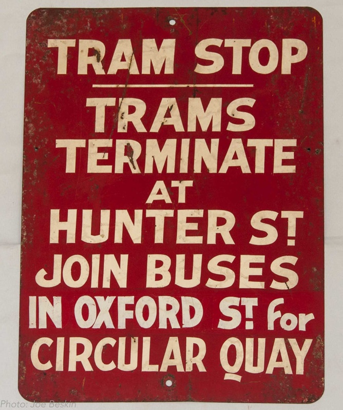 Sign, metal, painted, Tram Stop. Trams Terminate at Hunter Street; 99. ...