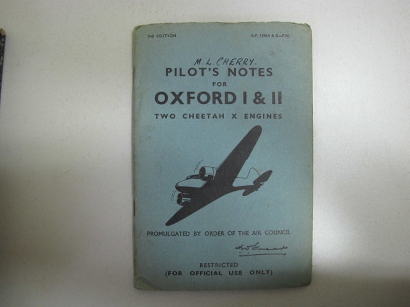 Pilot Notes for Oxford I & II Two Cheetah X Engines; The Air Council ...