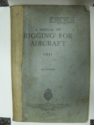 A Manual of Rigging for Aircraft, 1931. Air ministry.; Air Ministry ...