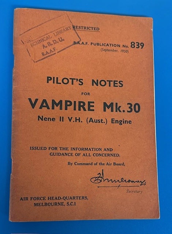 Pilot Notes. Vampire Mk.30 Nene II V.H. (Aust) Engine; Air Force ...