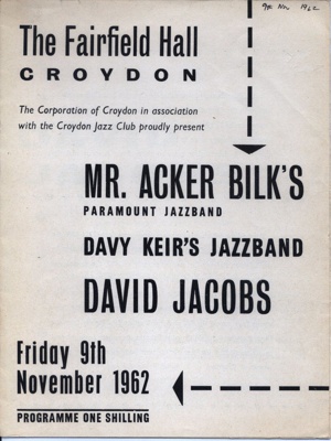 ACKER BILK DAVY KEIR DAVID JACOBS JAZZ CROYDON JAZZ CLUB; NOV 1962 ...