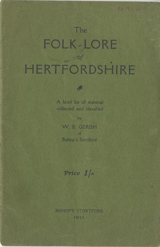 The Folk-Lore of Hertfordshire pamphlet; Gerish, W.B.; 1911; 2058 | eHive