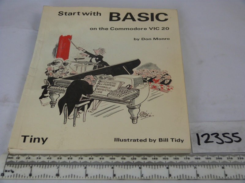 Start with Basic on the Commodore VIC-20; Monro, Dan; 1982-1982; 12355 ...